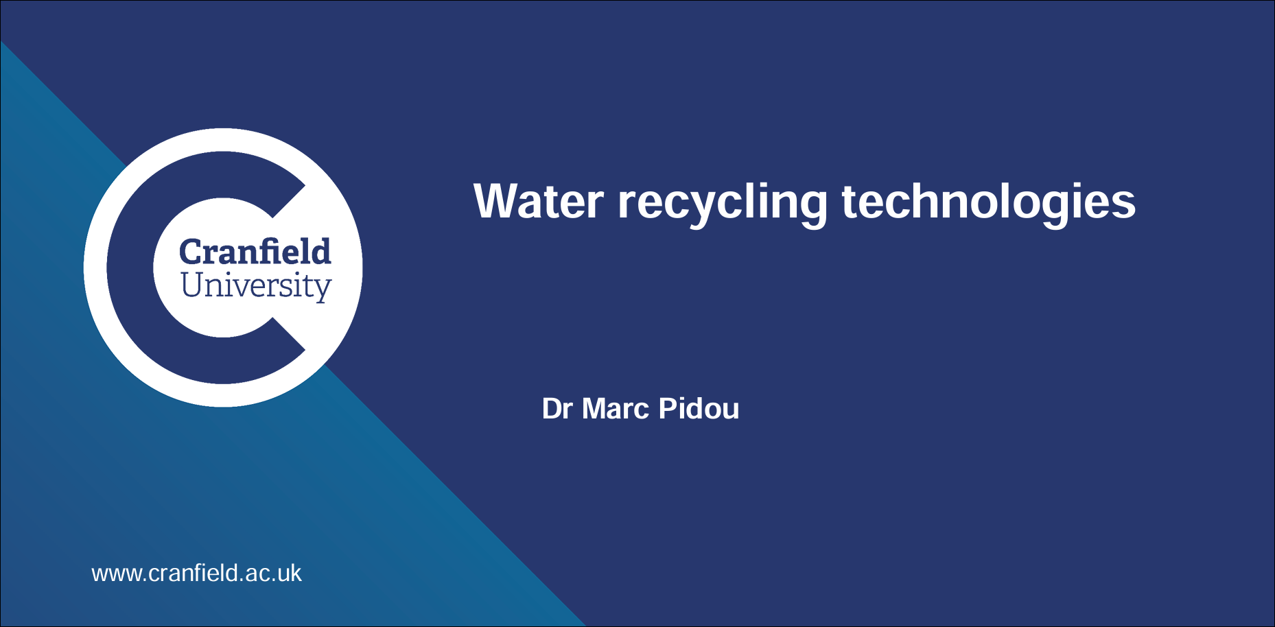 Dr. Marc Pidou’s presentation on Water Recycling Technologies – Havant ...